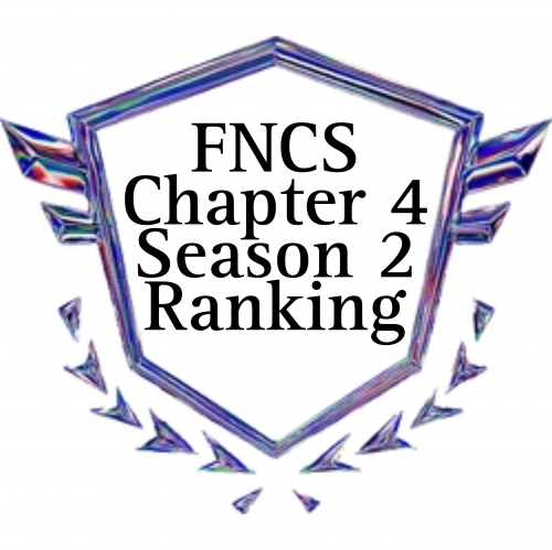 FNCS Chapter 4 Season 2 Ranking Tier List (Community Rankings) - TierMaker