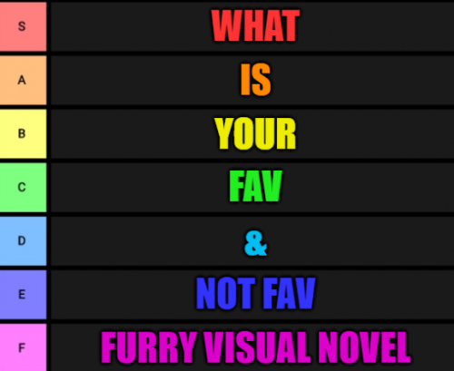 Furry Visual Novels & RPG Tier List (Community Rankings) - TierMaker