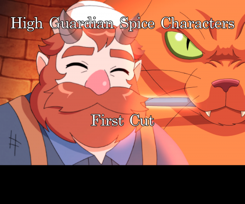 High Guardian Spice Characters First Cut Tier List (Community Rankings ...