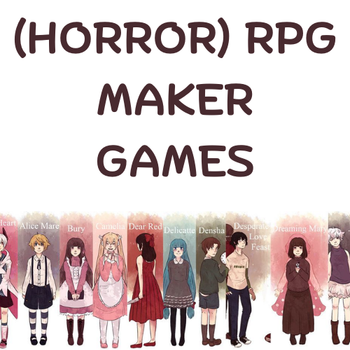 (Horror) RPG Maker games Tier List (Community Rankings) - TierMaker