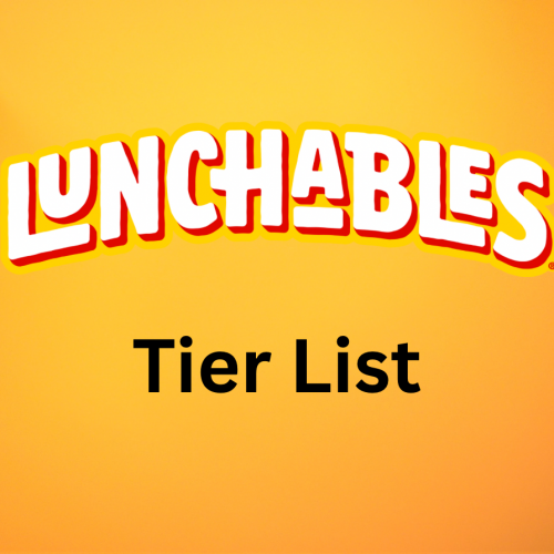 Create a Lunchables Tierlist Tier List - TierMaker