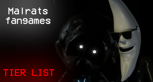 Malrat games tierlist v1 Tier List (Community Rankings) - TierMaker