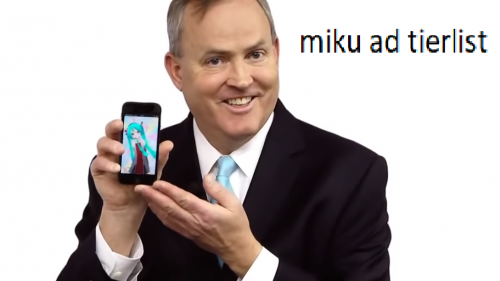 Miku Ad Tierlist Tier List (Community Rankings) - TierMaker