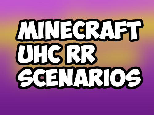 Minecraft UHC Recorded Round Scenarios Tier List (Community Rankings ...