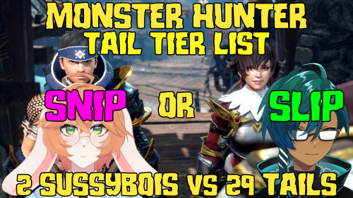 Monster Hunter Rise Tails Tier List (Community Rankings) - TierMaker