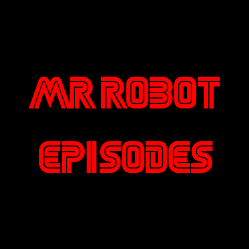 Create a mr robot episodes! Tier List - TierMaker