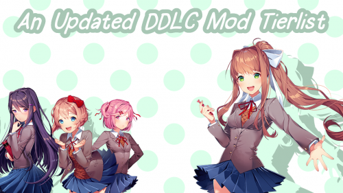 Create A 2023 Ddlc Mod Tierlist 191 Tier List Tiermaker