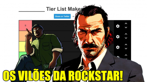 Create a Os Vilões da Rockstar Games Tier List - TierMaker
