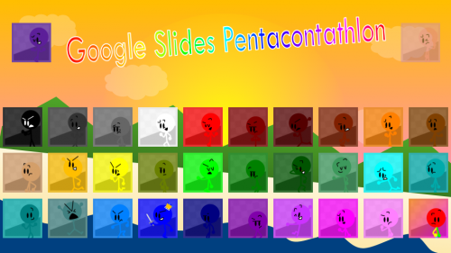 Create a PinkLemonades1326's Google Slide Pentacontathlon (UPDATED ...
