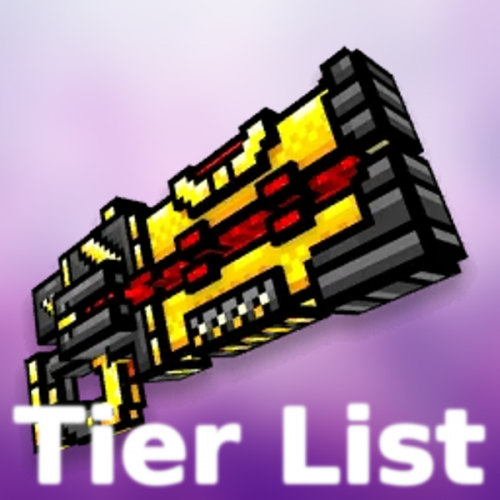 Create a Pixel Gun 3D - Special Tier List - TierMaker