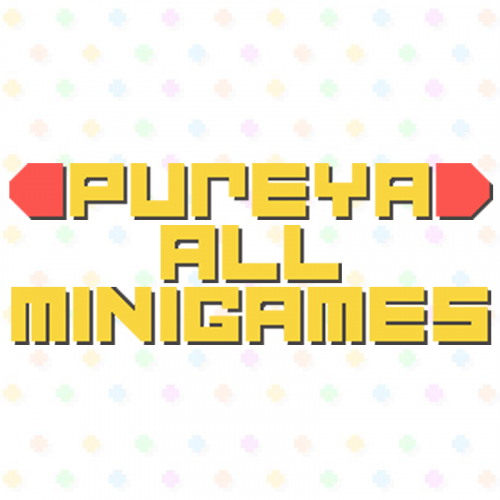 Pureya - All 32 Minigames Tier List (Community Rankings) - TierMaker