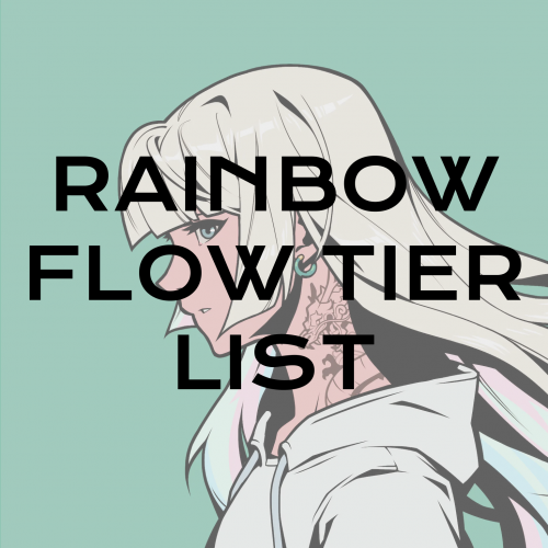 Create a Rainbow Flow Tier List - TierMaker