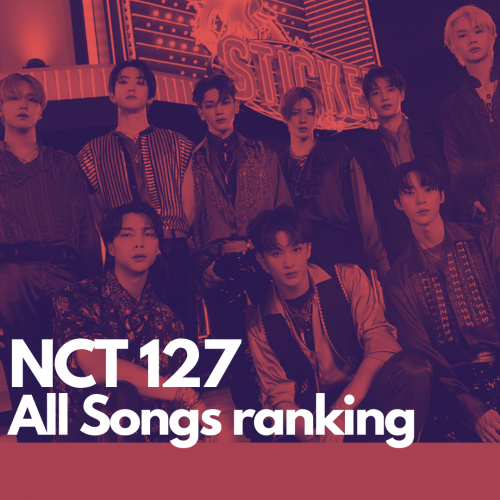 Ranking All NCT 127 Songs Tier List (Community Rankings) - TierMaker