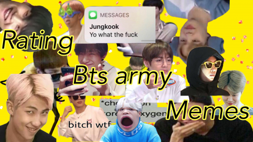 Rating bts army memes Tier List (Community Rankings) - TierMaker