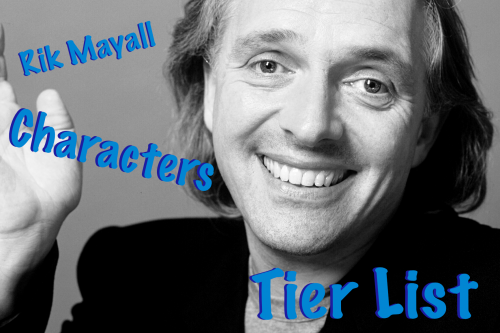 Create a Rik Mayall Characters (84 of them) Tier List - TierMaker