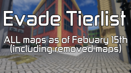 Roblox Evade Maps (Febuary 15th 2023) Tier List (Community Rankings ... Roblox Evade Maps (Febuary 15th 2023) Tier List (Community Rankings ...