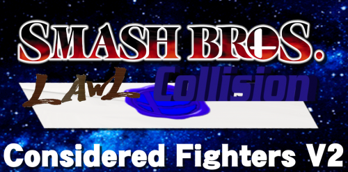 Create a Smash Bros. Lawl Collision: Considered Fighters V2 Tier List ...