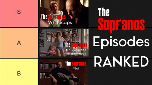 Create a Sopranos Episodes RANKED Tier List - TierMaker Create a Sopranos Episodes RANKED Tier List - TierMaker