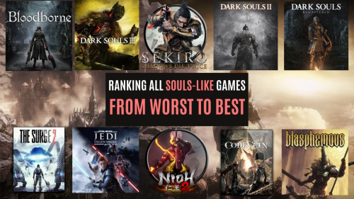 Souls Like Games Tier List (Community Rankings) - TierMaker