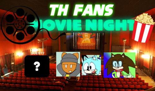 th fans movie night Tier List (Community Rankings) - TierMaker