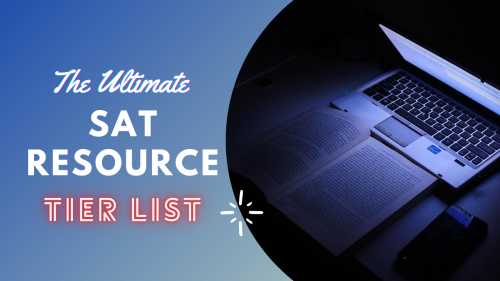 Create a The SAT Prep Resource Tier List - TierMaker