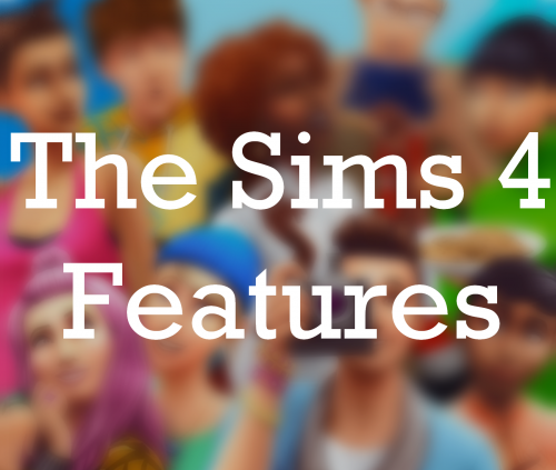 Create a The Sims 4 Features Tier List - TierMaker
