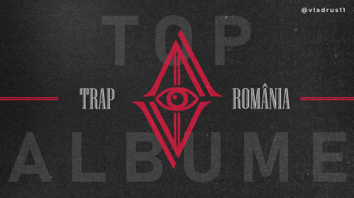 Top Albume Trap ROMÂNIA 2021 Tier List (Community Rankings) - TierMaker