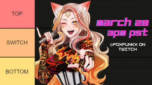 Create a Top, Bottom or switch Tierlist by foxfunkx Tier List - TierMaker