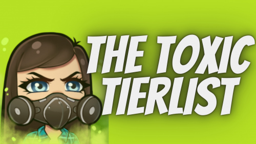 Chaos Gremlin / Toxic Tierlist - SpookyKristyn Tier List (Community ...