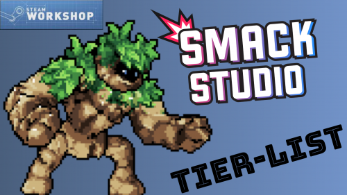 Create a Ultimate Smack Studio Workshop (2023) Tier List - TierMaker