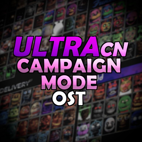Ultra Custom Night Campaign Mode Soundtrack Tier List (Community ...