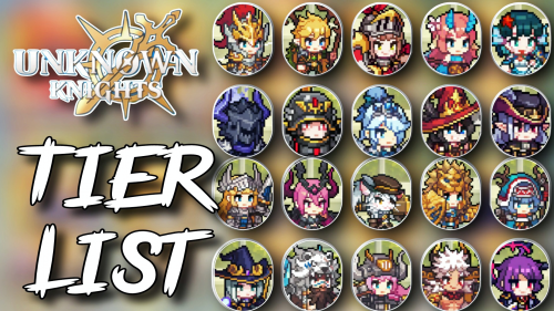Create a Unknown knights: Tier List - TierMaker