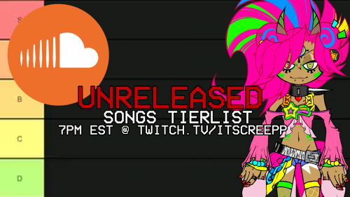 Create a UNRELEASED CREEP-P MUSIC Tier List - TierMaker
