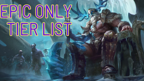 Create a Watcher of Realms- Epics Only Tier List - TierMaker