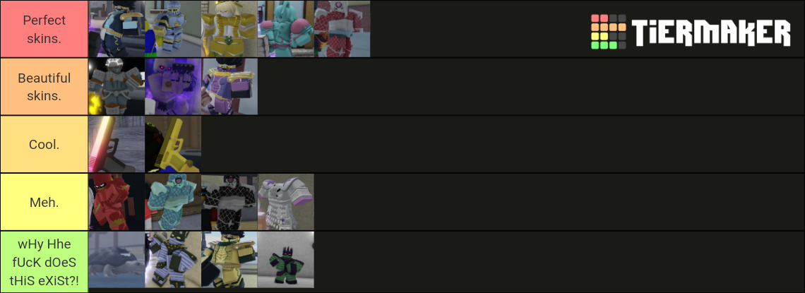 Stand skins [YBA] Tier List (Community Rankings) - TierMaker