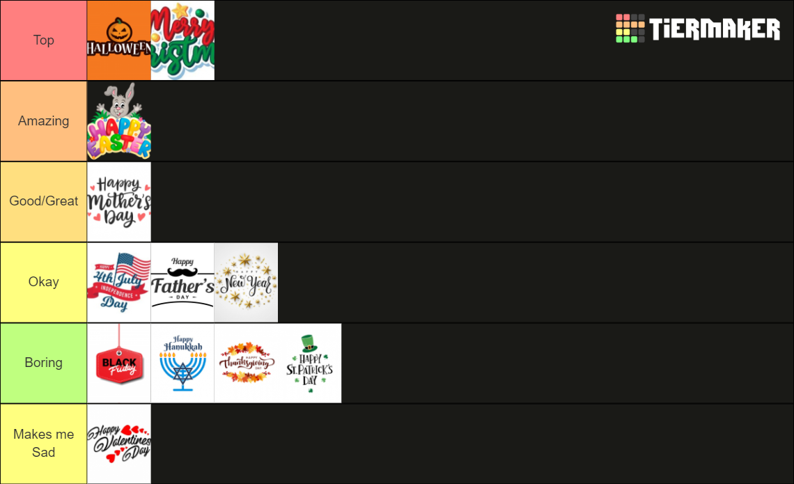 Holidays Tier List (Community Rankings) - TierMaker