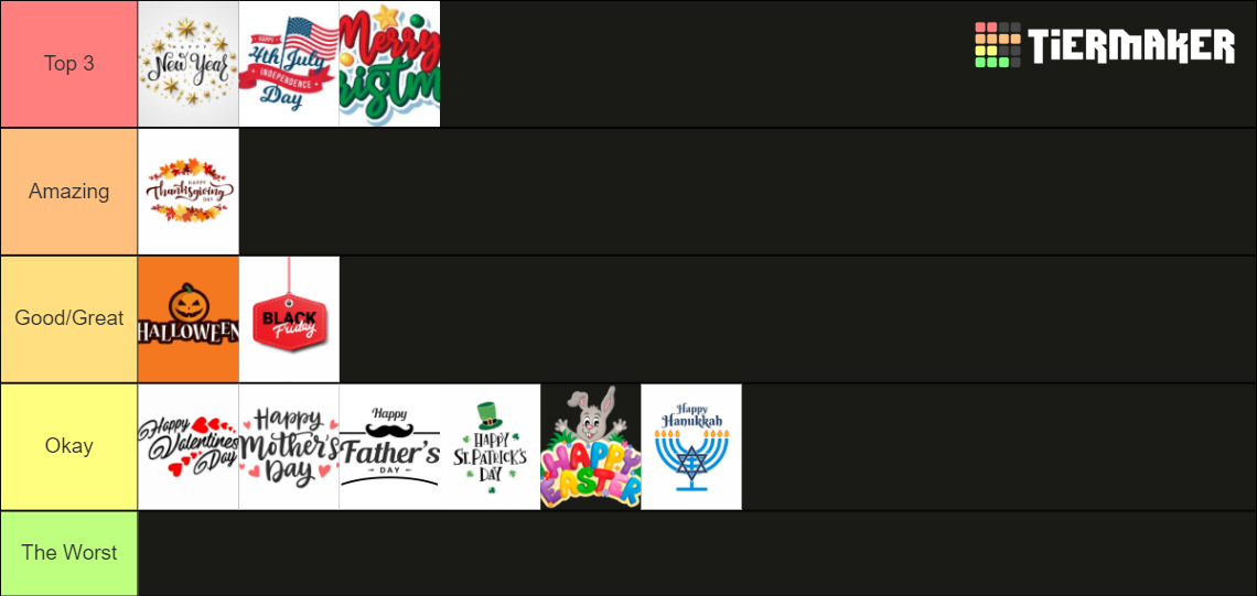 Holidays Tier List (Community Rankings) - TierMaker