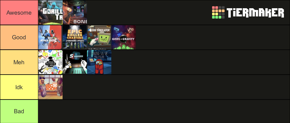 Vr games Tier List (Community Rankings) - TierMaker
